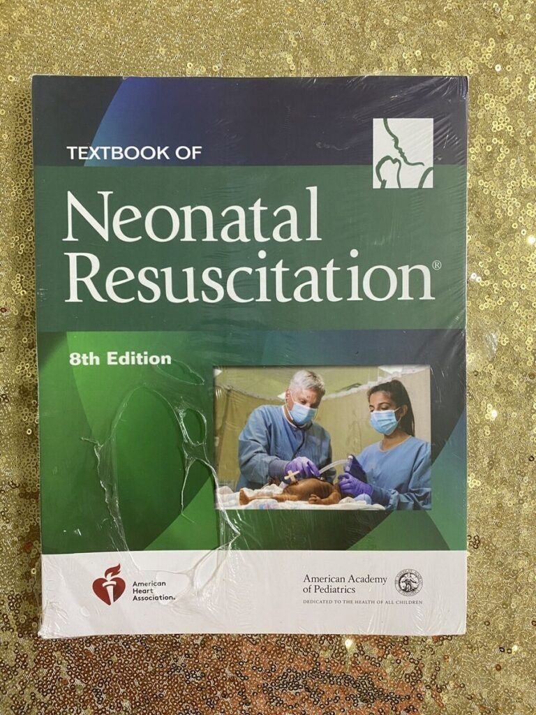 Textbook of Neonatal Resuscitation 8th Edition | NRP 2024 Guide